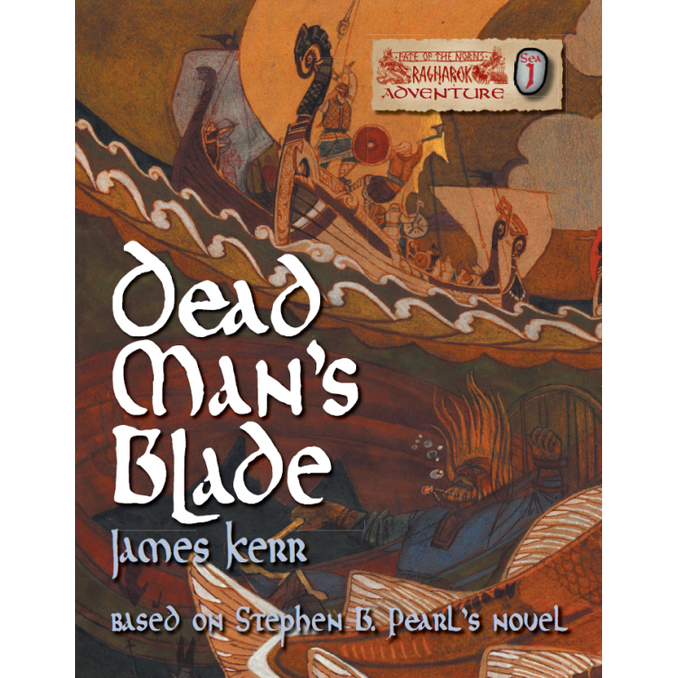 Fate of the Norns: Ragnarok: Dead Man's Blade (Adventure) (SC) – The ...